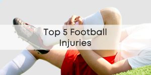 Top 5 Most Common Football Injuries | PhysioRoom Injury Advice